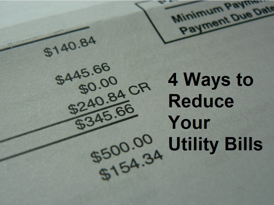 4 Ways to Reduce Your Utility Bills - Around the Clock