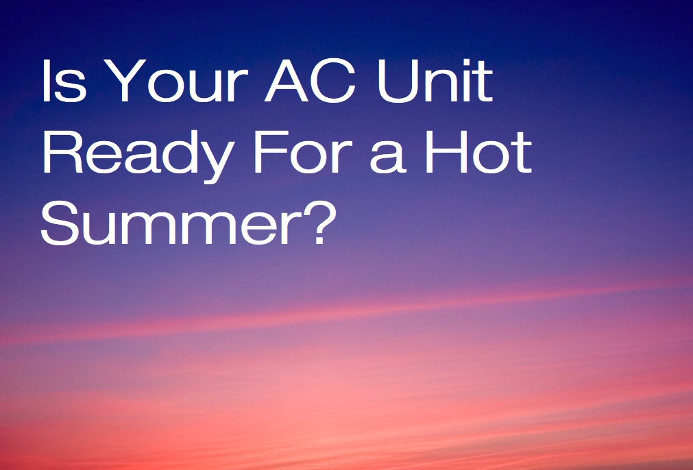 Is Your AC Unit Surviving the Hot Summer? - Around the Clock