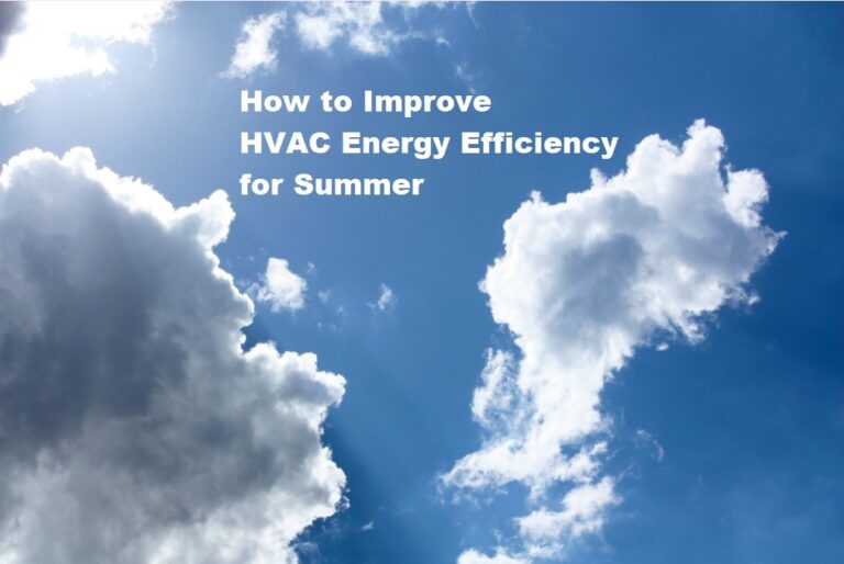 How to Improve HVAC Energy Efficiency for Summer - Around The Clock